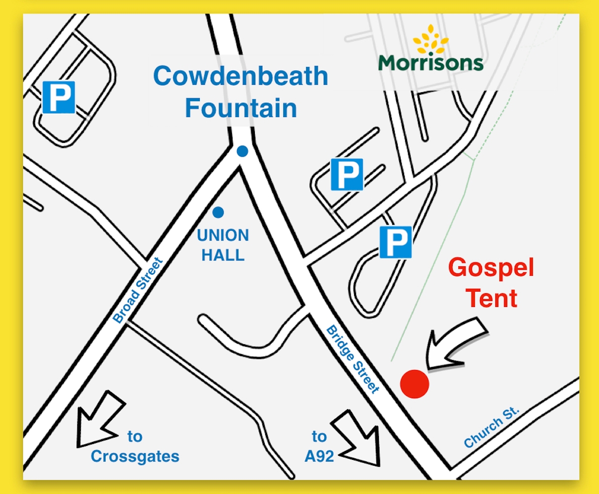 Gospel Tent Meetings, Cowdenbeath – scotlandneedsthegospel.org.uk